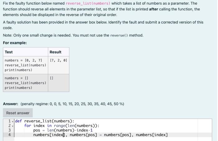 Solved Fix the faulty function below named reverse_list ( | Chegg.com