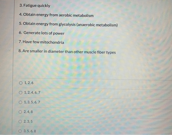 Solved Chapter 9 Slow oxidative fibers (slow fibers, red | Chegg.com