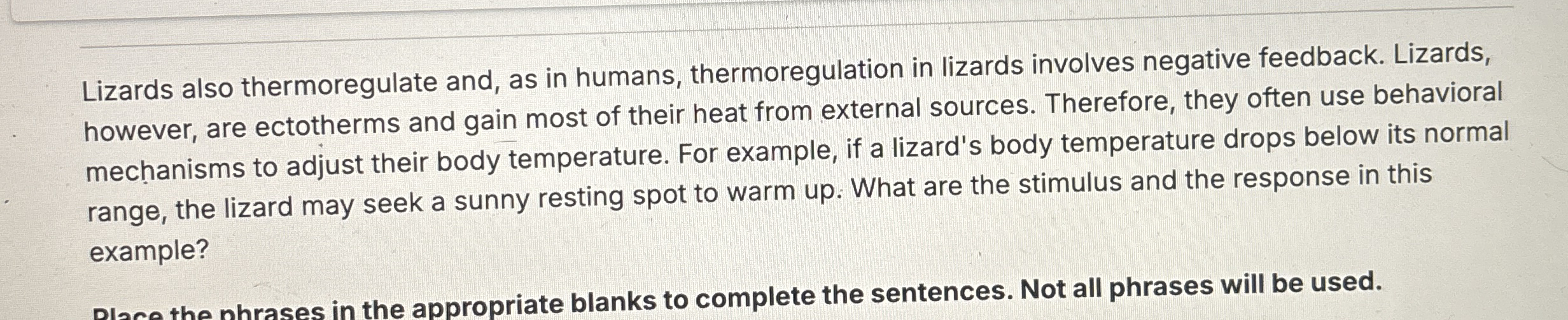 Solved Lizards also thermoregulate and, as in humans, | Chegg.com