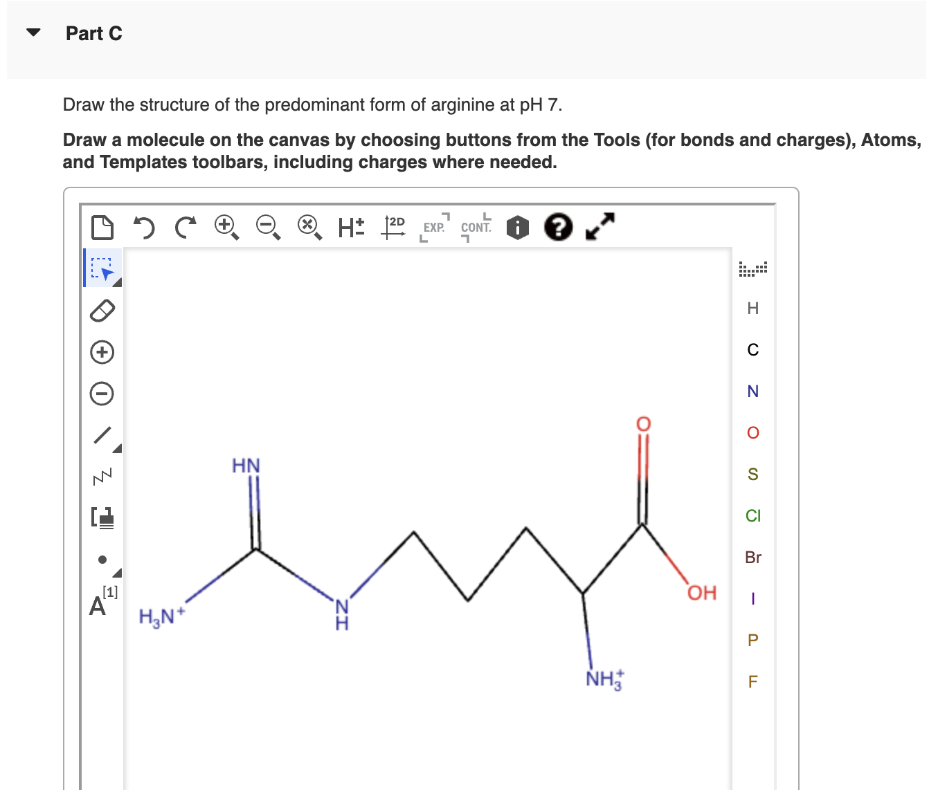 Solved Part CDraw the structure of the predominant form of | Chegg.com