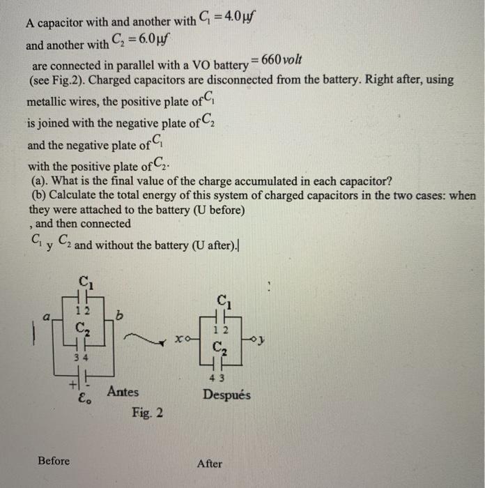Solved with the positive plate of C. A capacitor with and | Chegg.com