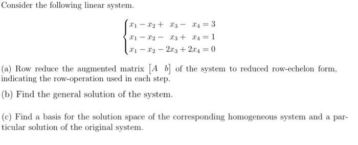 Solved Consider the following linear system. | Chegg.com