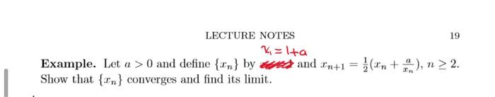 Solved 19 LECTURE NOTES x=lta Example. Let a > 0 and define | Chegg.com