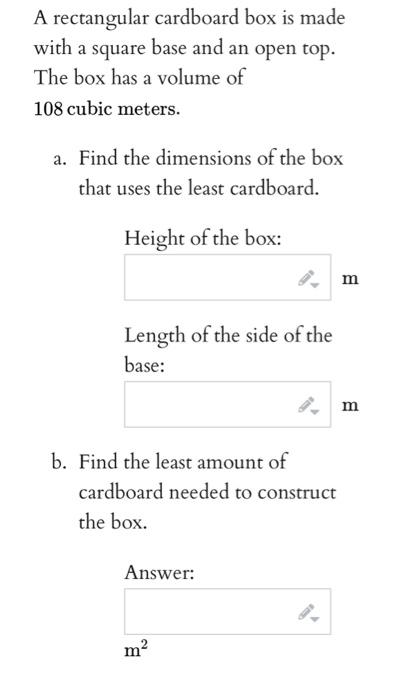 Solved A rectangular cardboard box is made with a square | Chegg.com