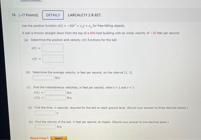 Solved Use the position function s(t)=−16t2+v0t+s0 for | Chegg.com