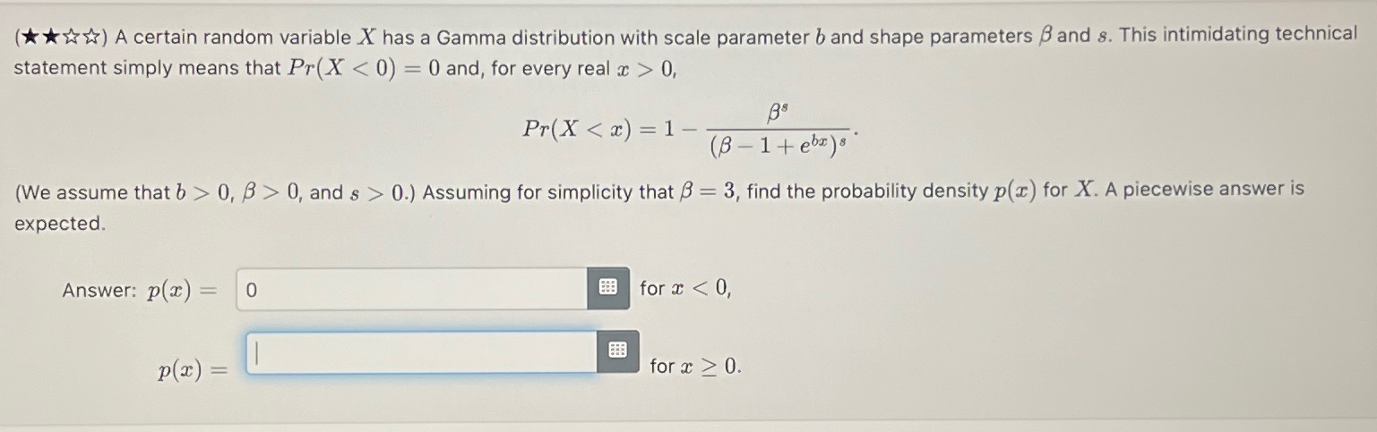 Solved ( ******↶↶ ﻿A certain random variable x ﻿has a Gamma | Chegg.com