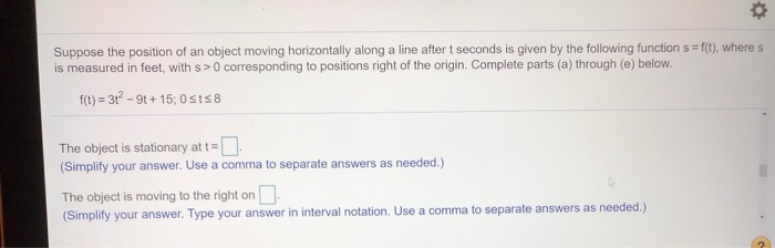 Solved Suppose The Position Of An Object Moving Horizontally