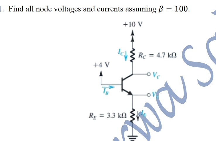Solved Find all node voltages and currents assuming β=100. | Chegg.com