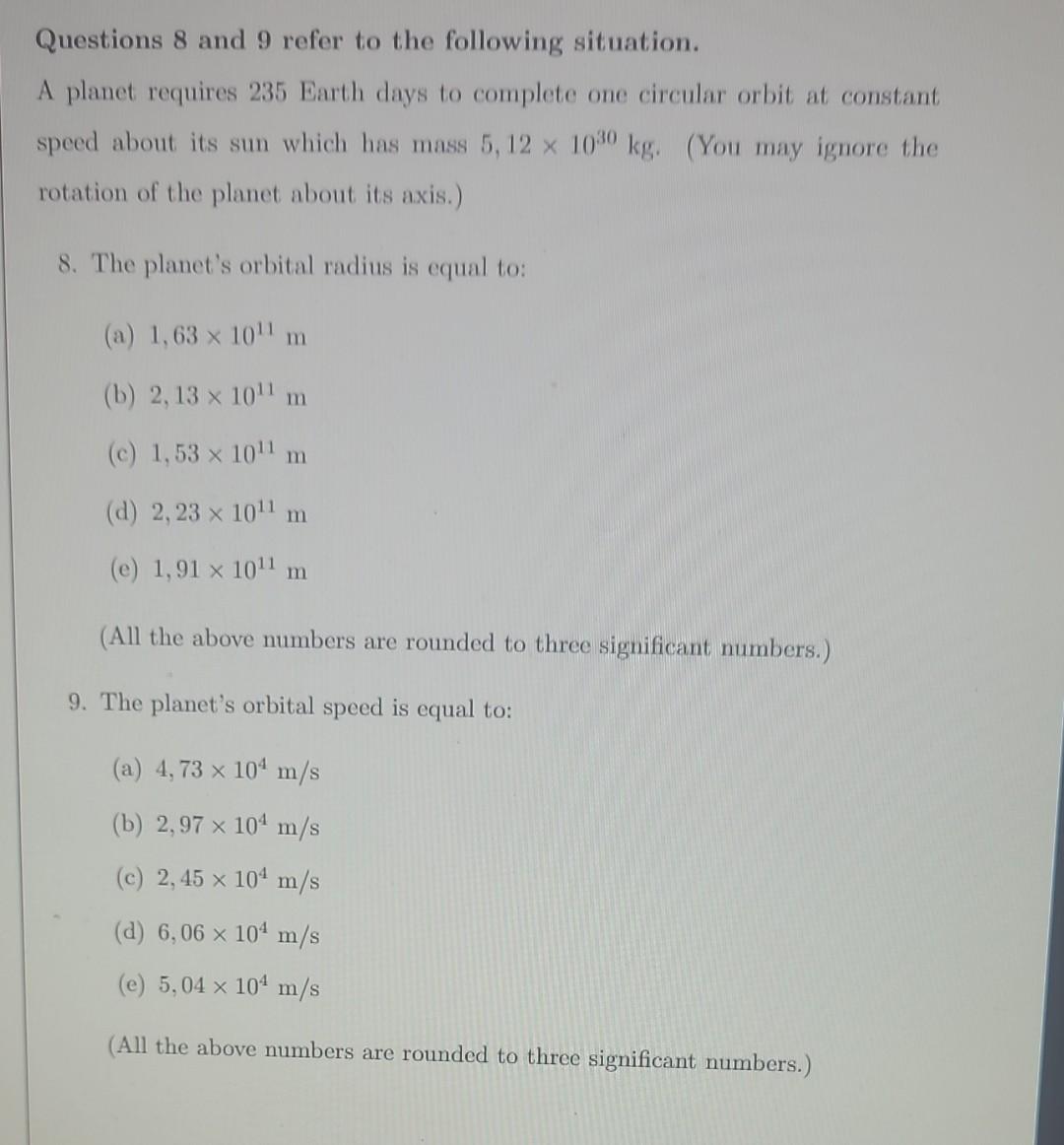 Solved Questions 8 and 9 refer to the following situation. A | Chegg.com
