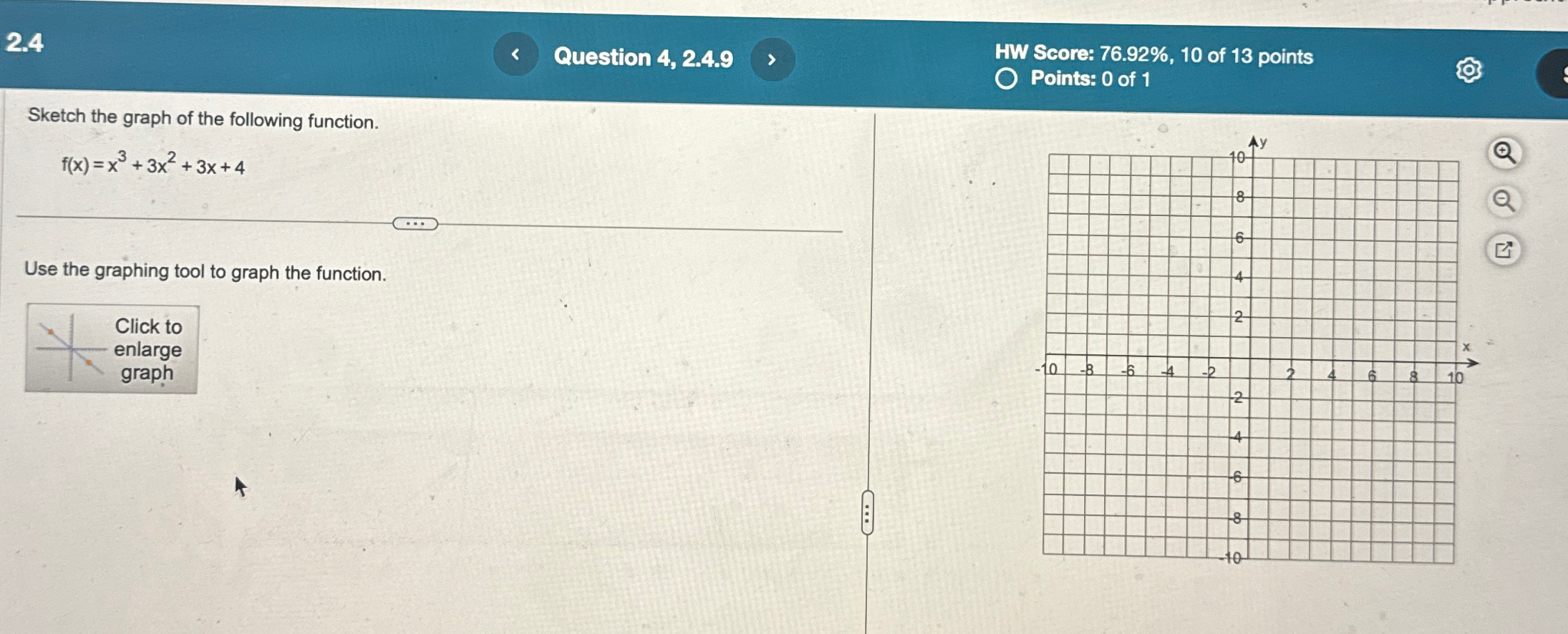 Solved 2.4Question 4,2.4.9HW Score: 76.92%,10 ﻿of 13 | Chegg.com