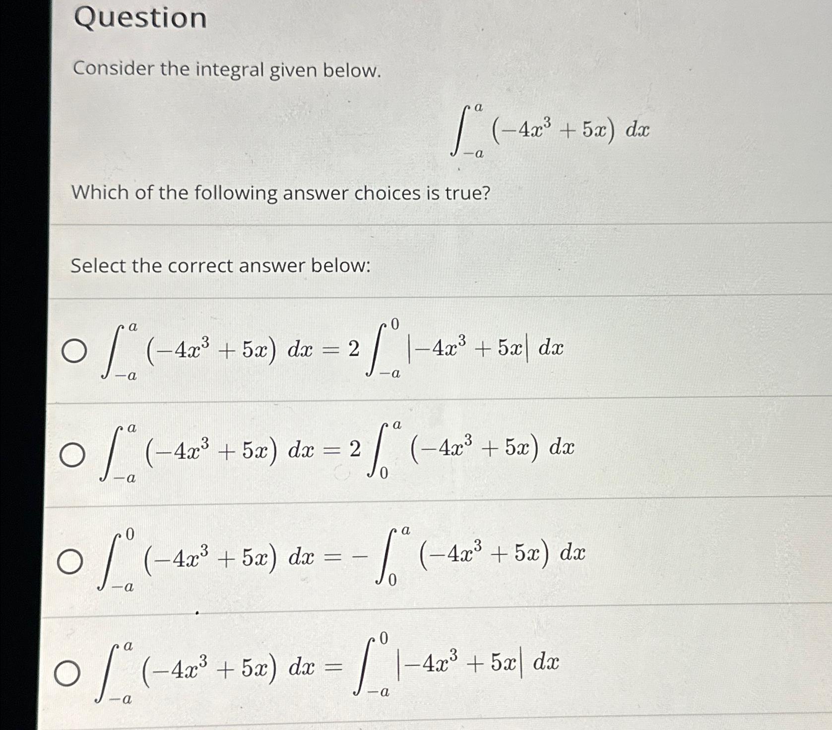 Solved QuestionConsider the integral given | Chegg.com