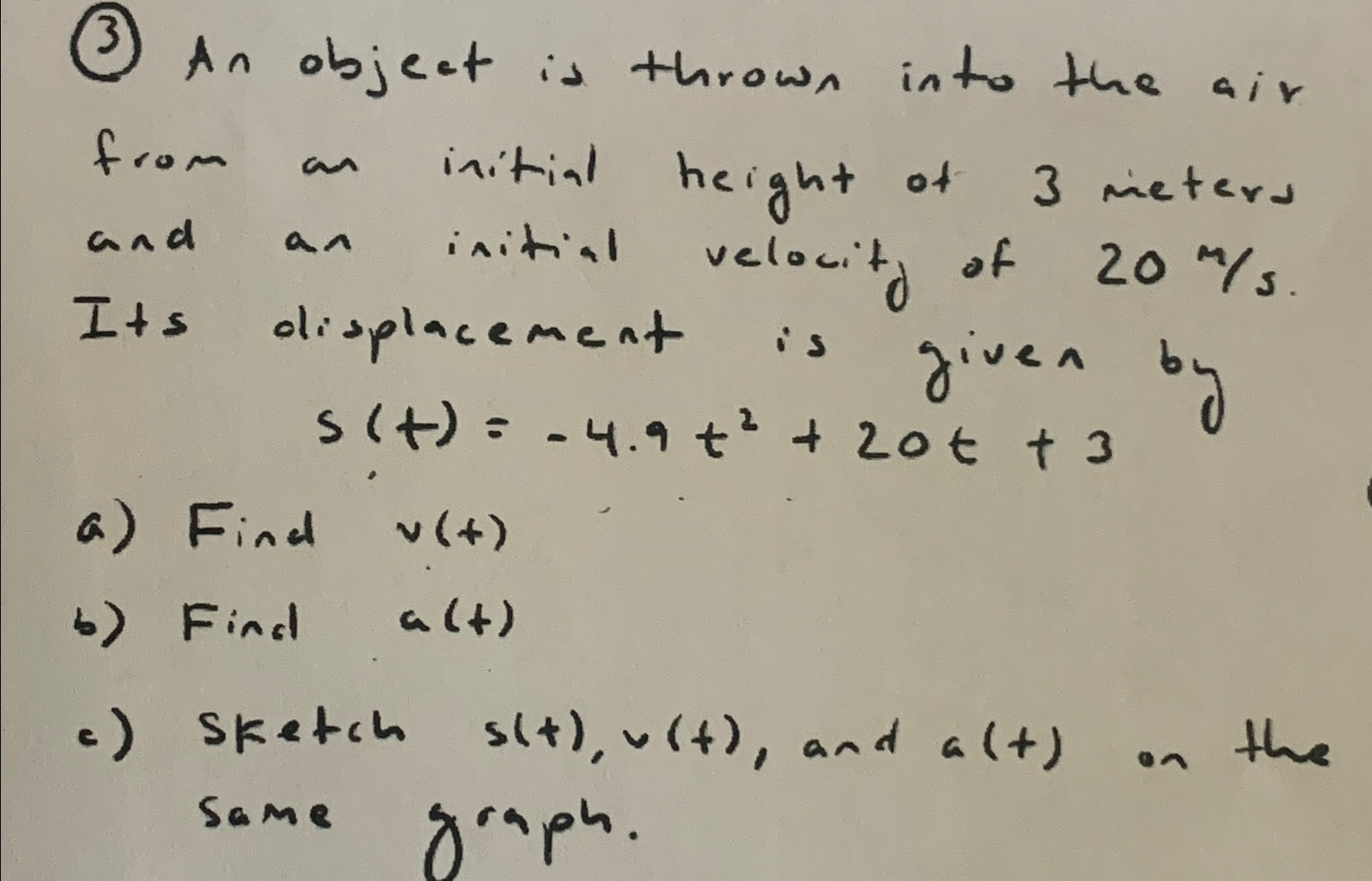 Solved (3) ﻿An object is thrown into the air from an initial | Chegg.com