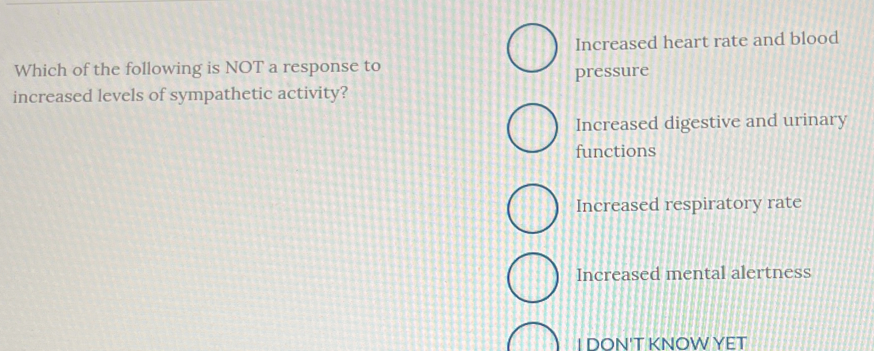 Solved Which of the following is NOT a response to increased | Chegg.com