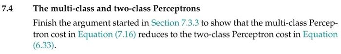 Solved The multi-class and two-class Perceptrons Finish the | Chegg.com