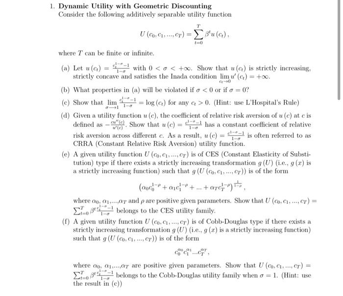 Solved 1. Dynamic Utility with Geometric Discounting | Chegg.com