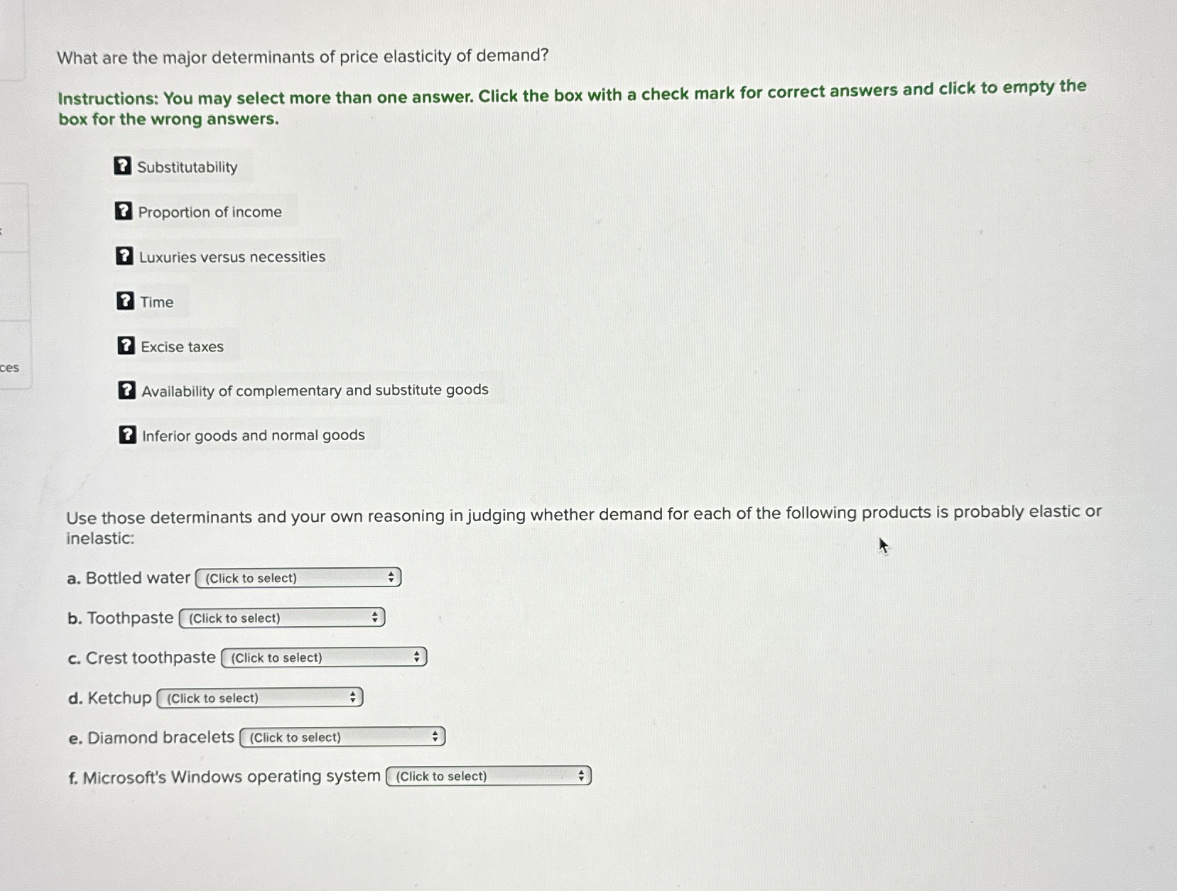 Solved What are the major determinants of price elasticity | Chegg.com
