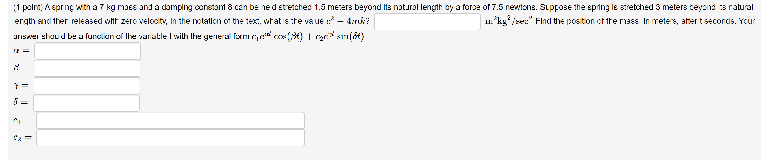 Solved length and then released with zero velocity, In the | Chegg.com