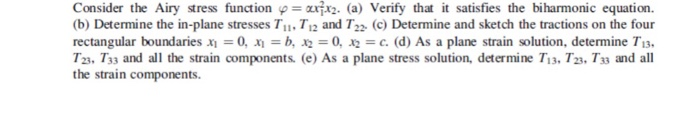 Solved Consider the Airy stress function y = xx7x2. (a) | Chegg.com