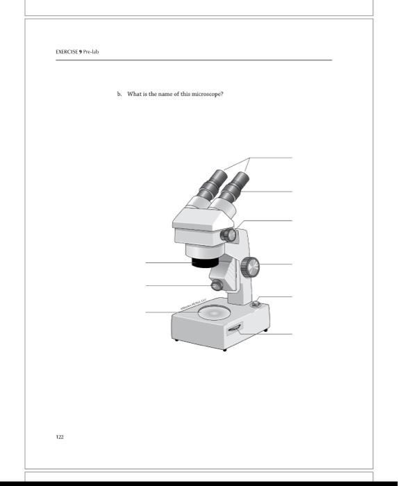 Solved b. What is the name of this microscope?2. Provide an | Chegg.com