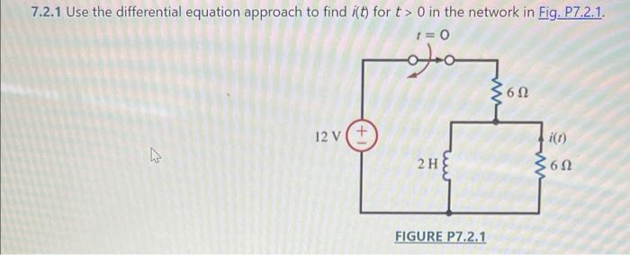 Solved 7 2 1 Use The Differential Equation Approach To Find
