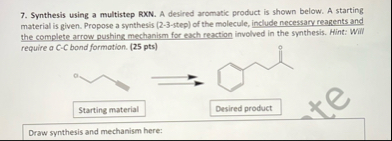 Solved Synthesis using a multistep RXN. ﻿A desired aromatic | Chegg.com