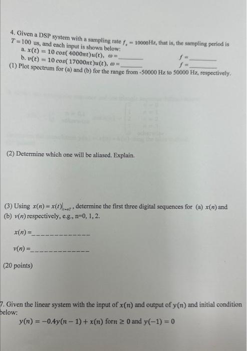 4. Given a DSP system with a sampling rate f2=10000 | Chegg.com