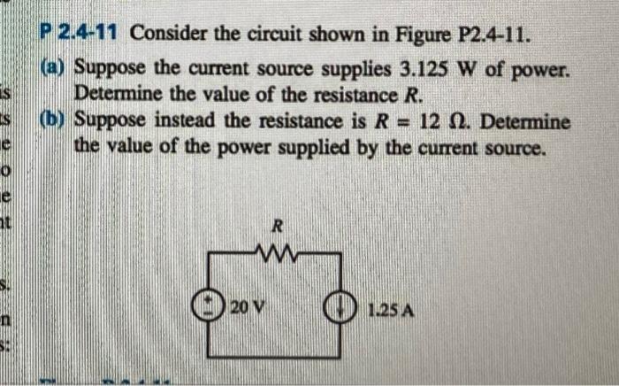 Solved P2.4-6 + A current source and two resistors are | Chegg.com
