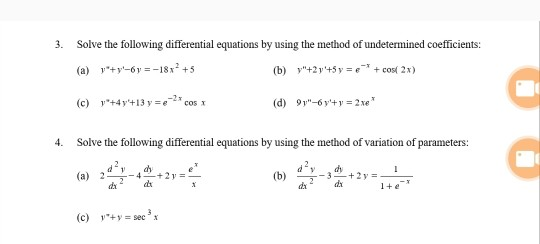 Solved 3. Solve the following differential equations by | Chegg.com