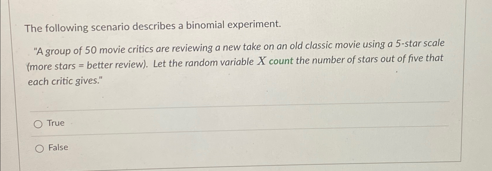 Solved The following scenario describes a binomial | Chegg.com