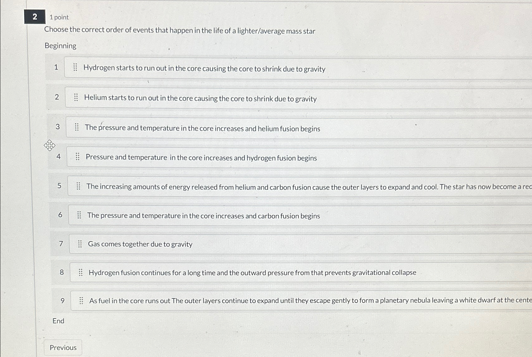 Solved 21 ﻿pointChoose the correct order of events that | Chegg.com