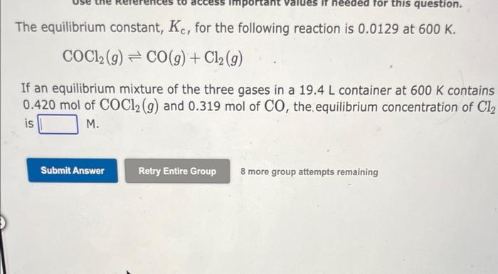 Solved The equilibrium constant, Kc, for the following | Chegg.com