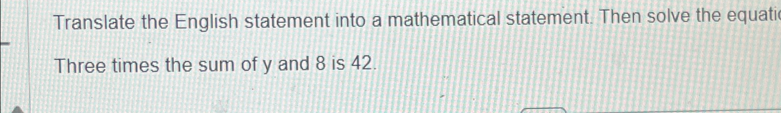 Solved Translate the English statement into a mathematical | Chegg.com