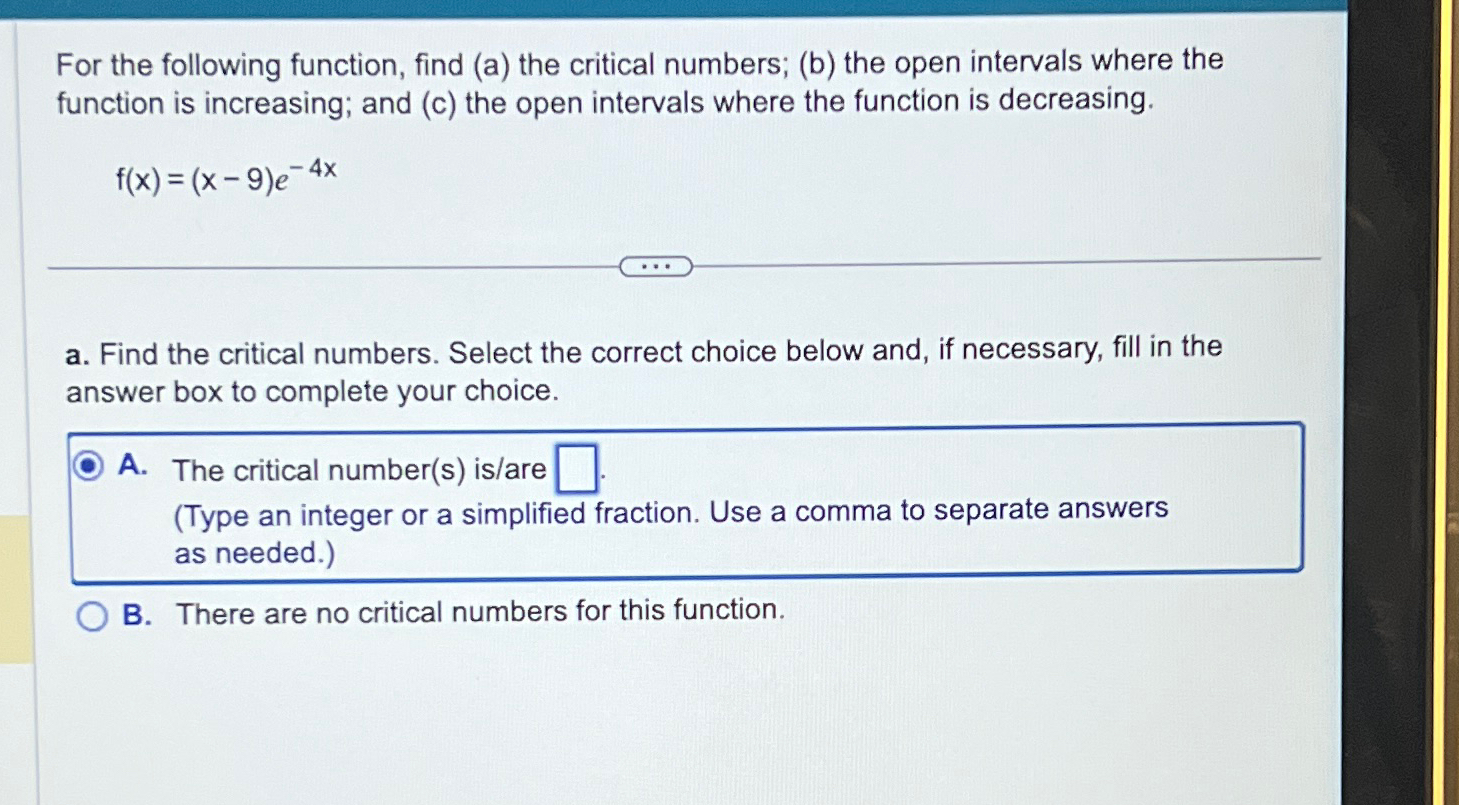Solved For the following function, find (a) ﻿the critical | Chegg.com