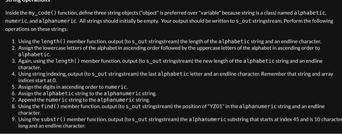 Solved Inside the my_code () function, define three string | Chegg.com