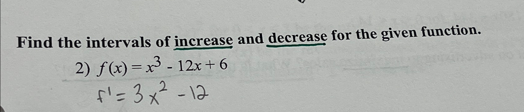 Solved Find the intervals of increase and decrease for the | Chegg.com