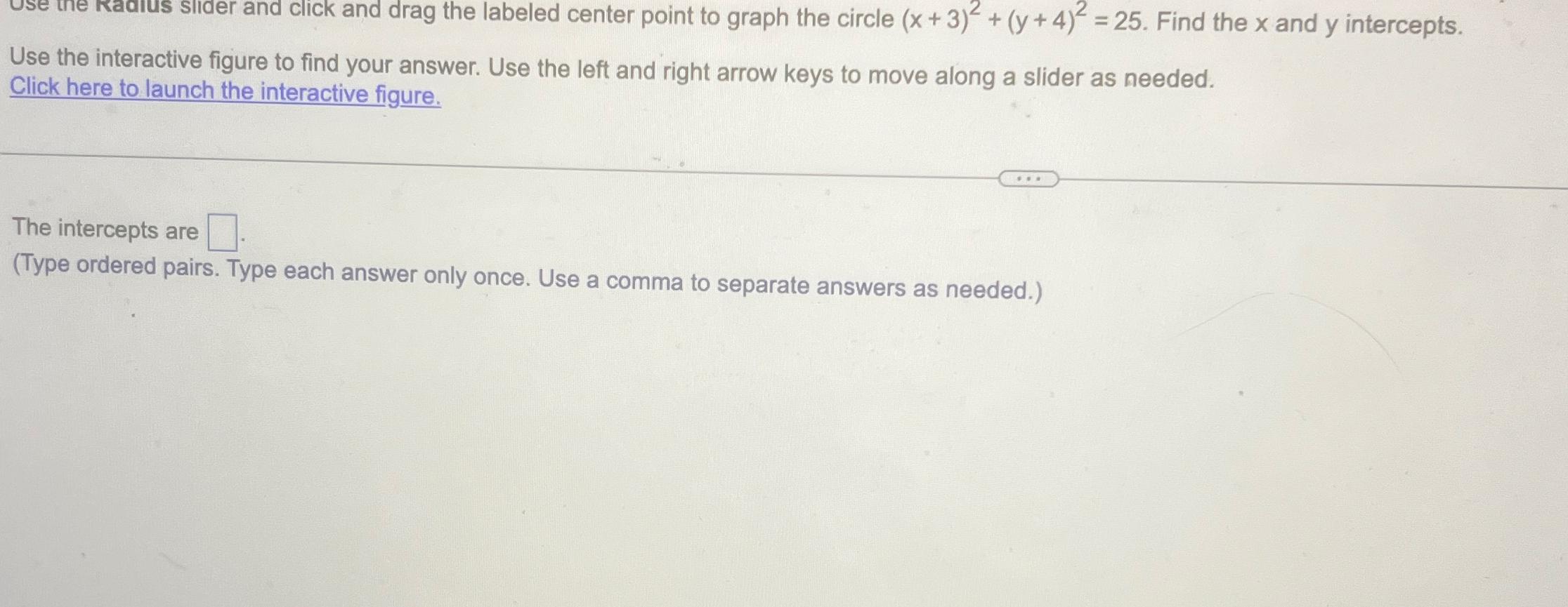 Solved slider and click and drag the labeled center point to | Chegg.com