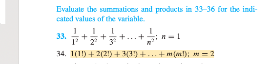 Solved Evaluate the summations and products in 33-36 ﻿for | Chegg.com