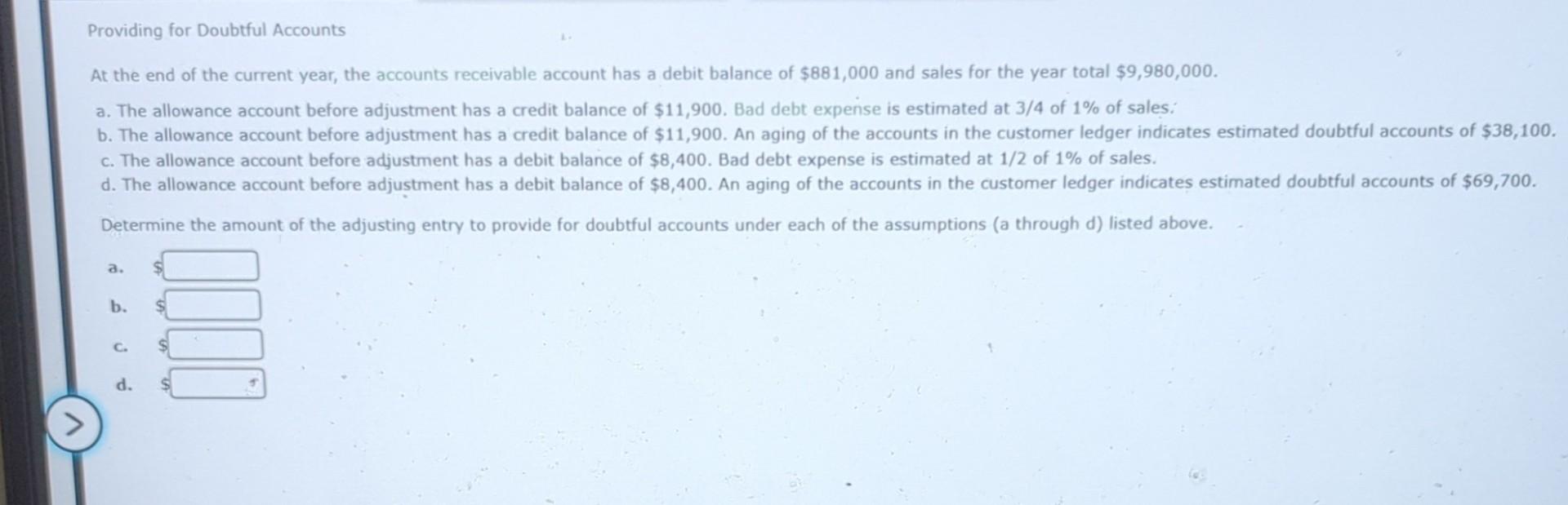 Solved Providing for Doubtful Accounts At the end of the | Chegg.com