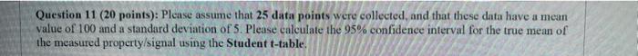 Question 11 (20 points): Please assume that 25 data | Chegg.com Question 11 (20 points): Please assume that 25 data | Chegg.com