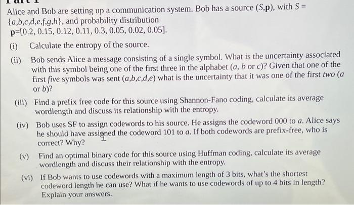 Solved Alice and Bob are setting up a communication system. | Chegg.com