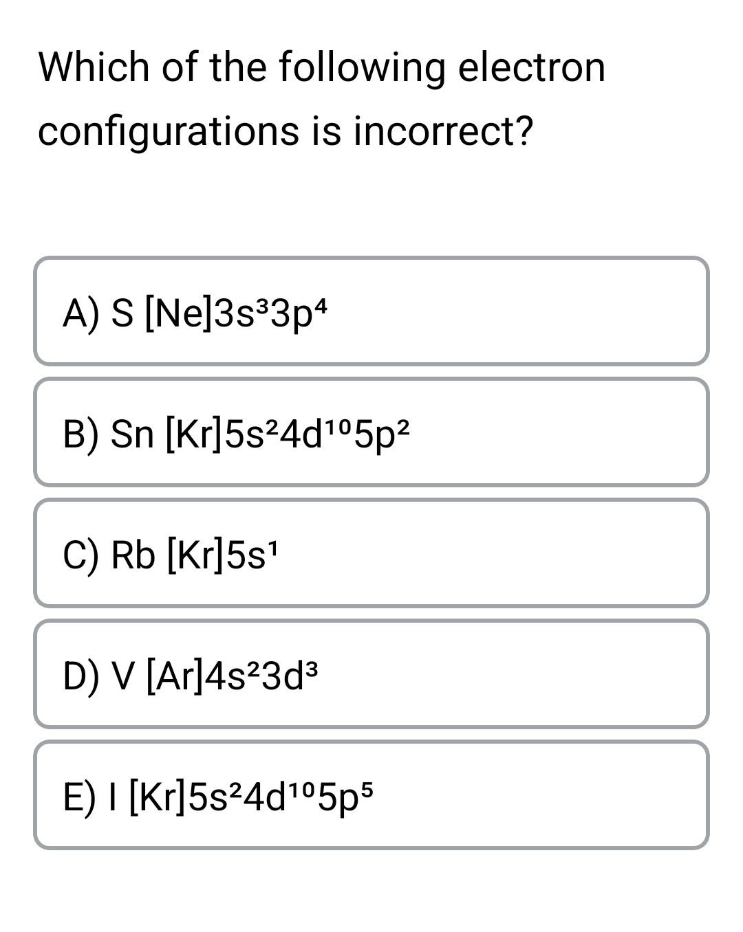 Solved Which Of The Following Electron Configurations Is