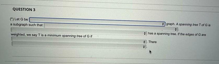 Solved QUESTION 3 (*) Let G be a subgraph sucl. graph. A | Chegg.com