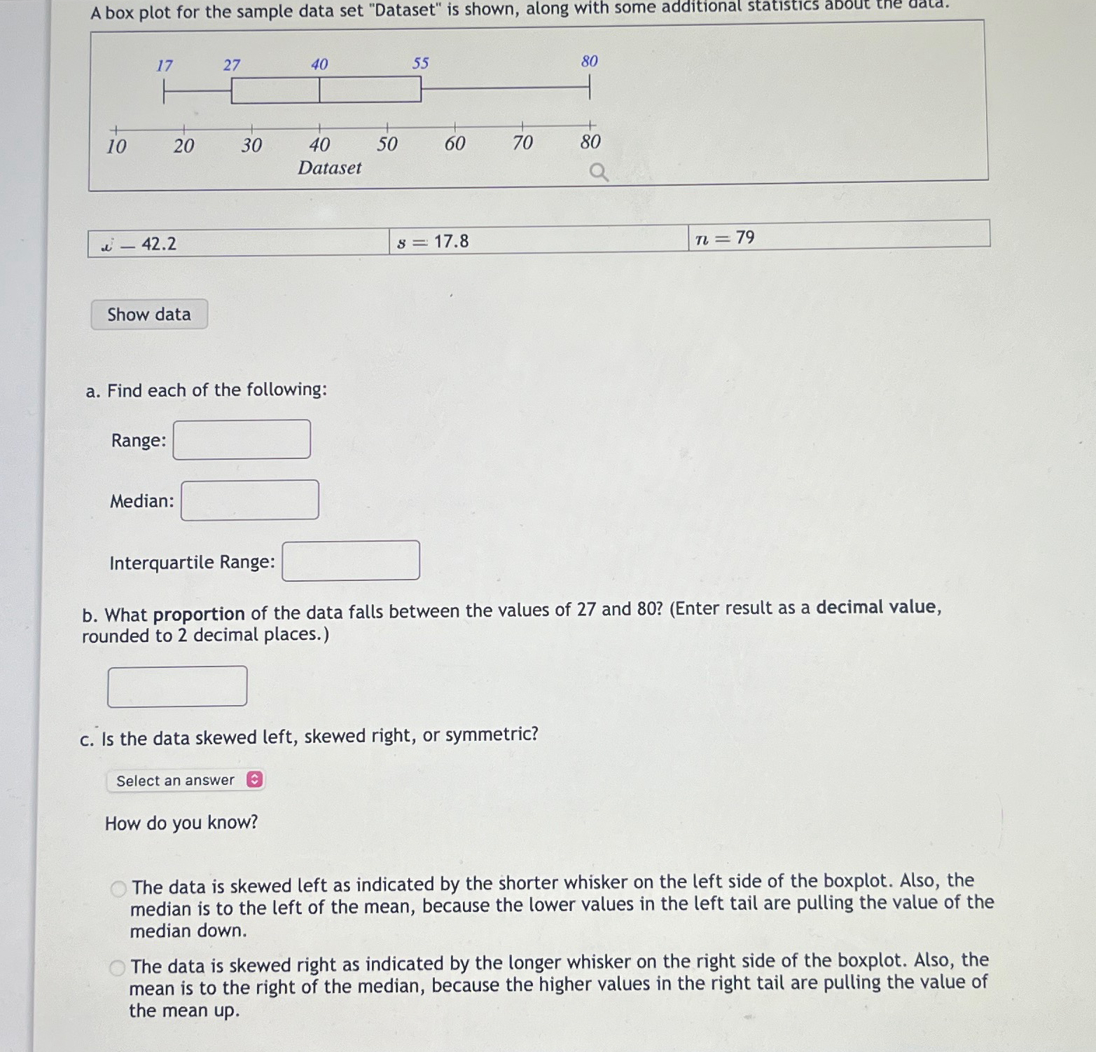 Solved A box plot for the sample data set "Dataset" is | Chegg.com