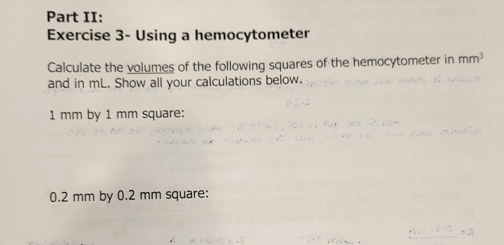 Solved Part II: Exercise 3-Using a hemocytometer Calculate | Chegg.com