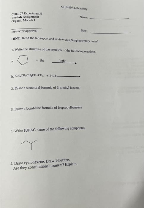 Solved CHE107 Experiment 9 Pre-lab Assignment Organic Models | Chegg.com