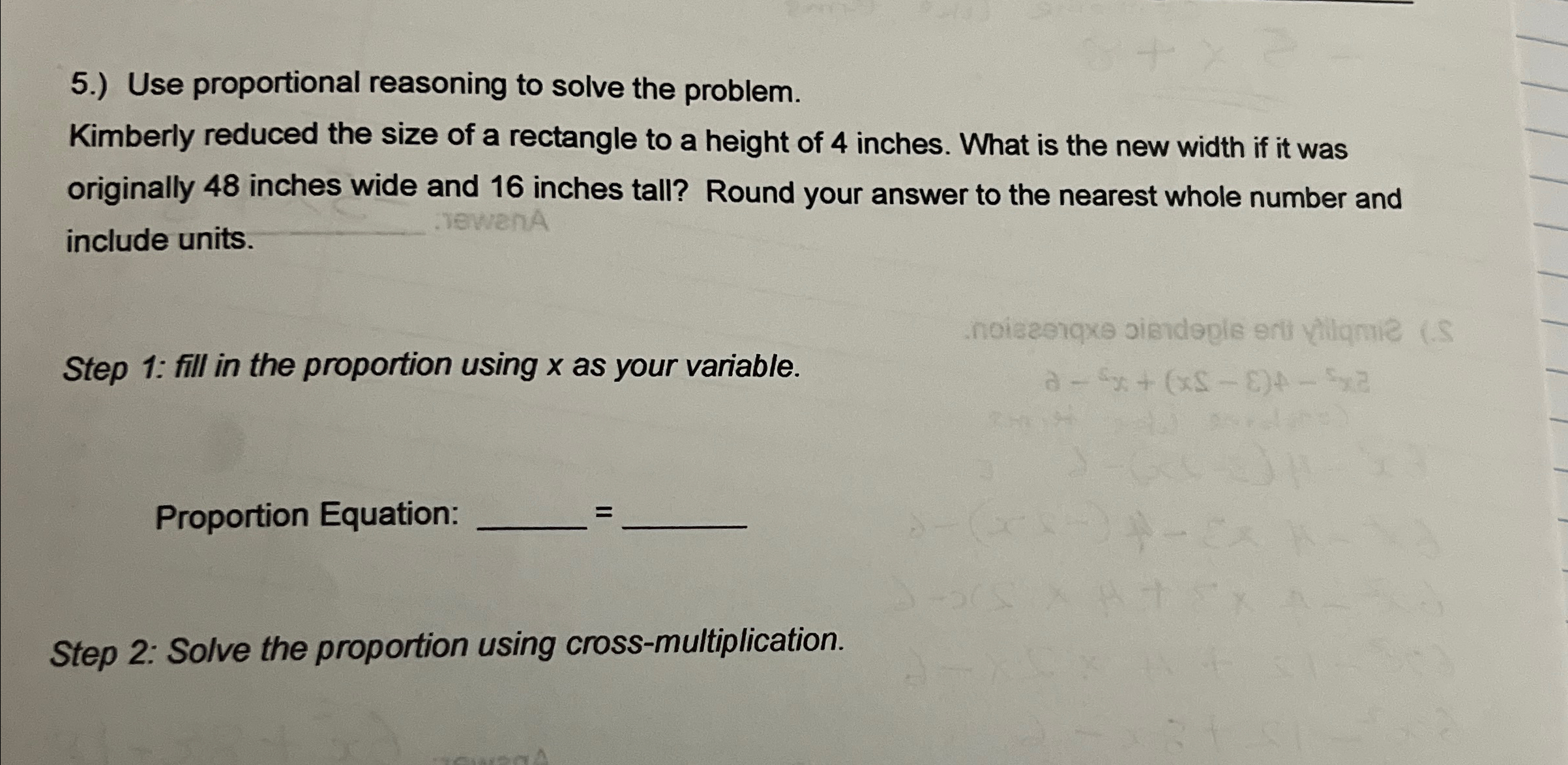 Solved 5.) ﻿Use proportional reasoning to solve the | Chegg.com