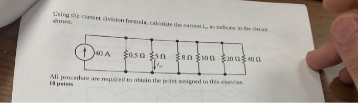 Solved Using the current division formula, calculate the | Chegg.com