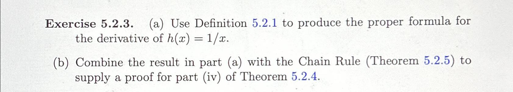 Solved Exercise 5.2.3. (a) ﻿Use Definition 5.2 .1 ﻿to | Chegg.com