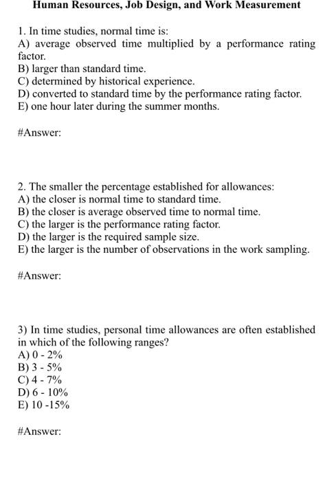 Solved Human Resources, Job Design, and Work Measurement 1. | Chegg.com