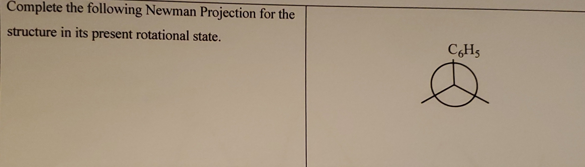 Solved Complete the following Newman Projection for | Chegg.com